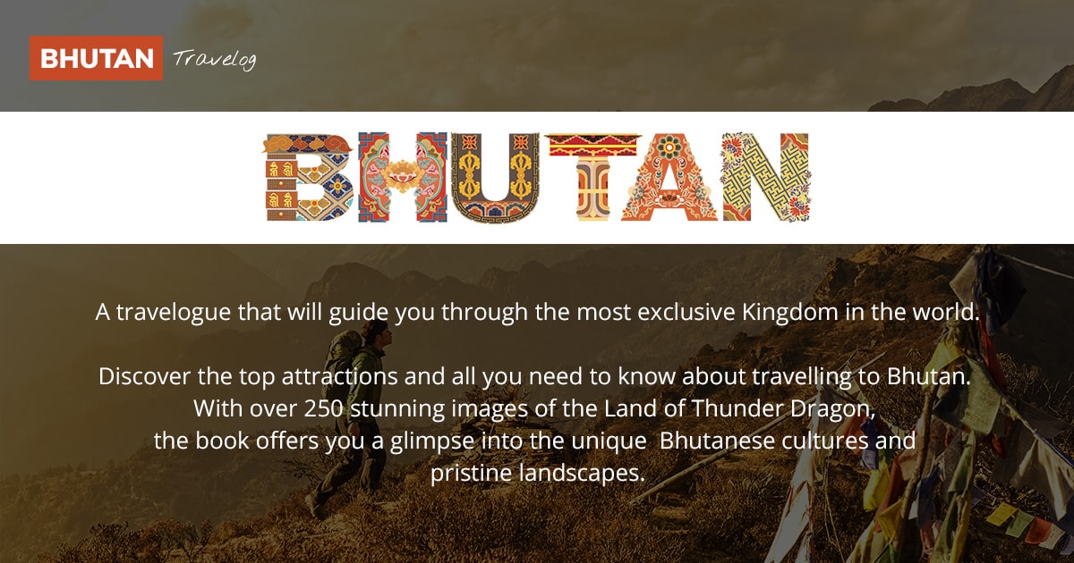 Bhutan Travelog - Bhutan Travel Guide Book