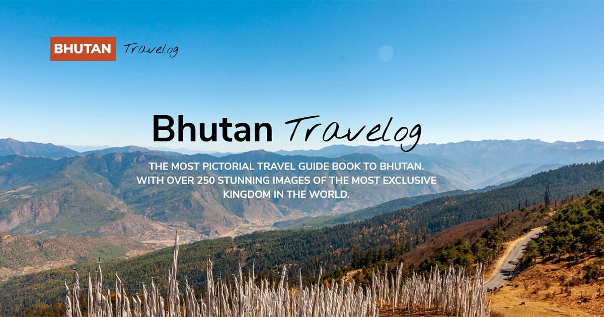Bhutan Travelog - Bhutan Travel Guide Book